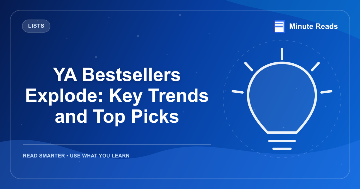 YA Bestsellers Explode: Key Trends and Top Picks — MinuteReads blog thumbnail