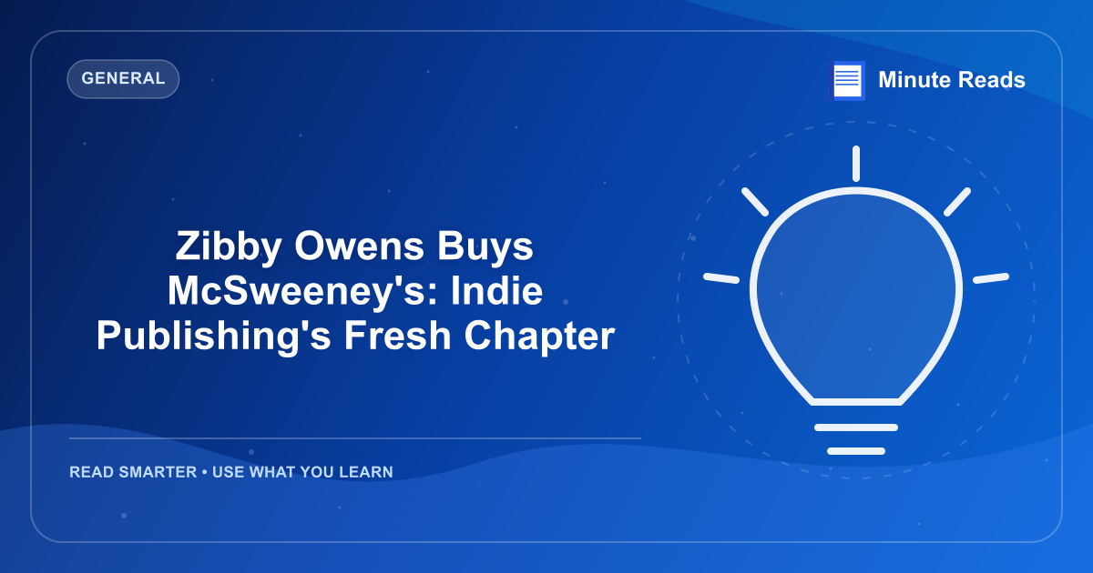 Zibby Owens Buys McSweeney's: Indie Publishing's Fresh Chapter — MinuteReads blog thumbnail